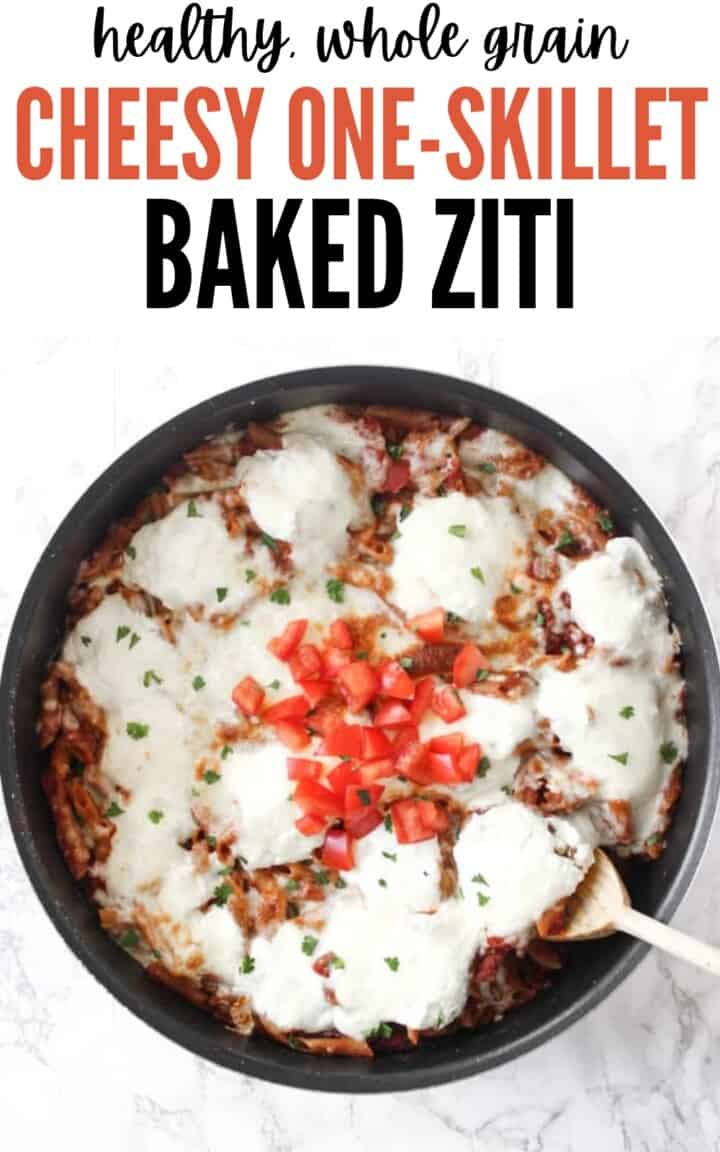 Cheesy One Skillet Baked Ziti Healthy Liv Cheesy One Skillet Baked Ziti Healthy Liv