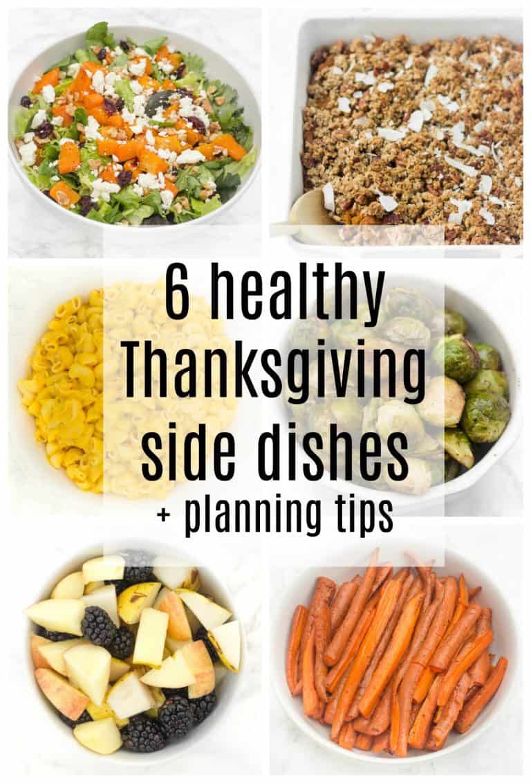 6 Healthy Thanksgiving Side Dishes + Tips - Healthy Liv